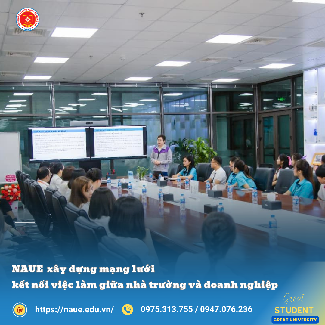 Bước một bước vào NAUE là bạn đã đặt một chân vào Doanh nghiệp